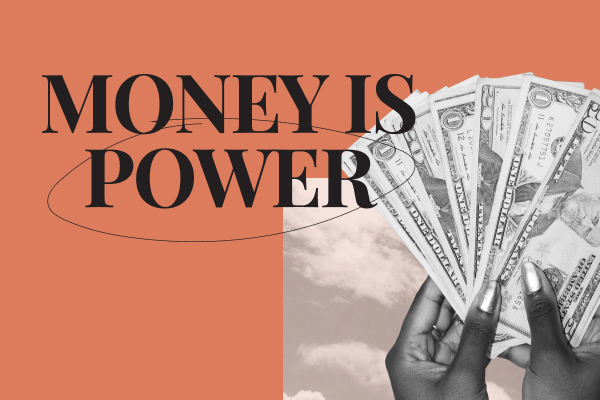 có tiền có quyền Tiếng Anh là gì