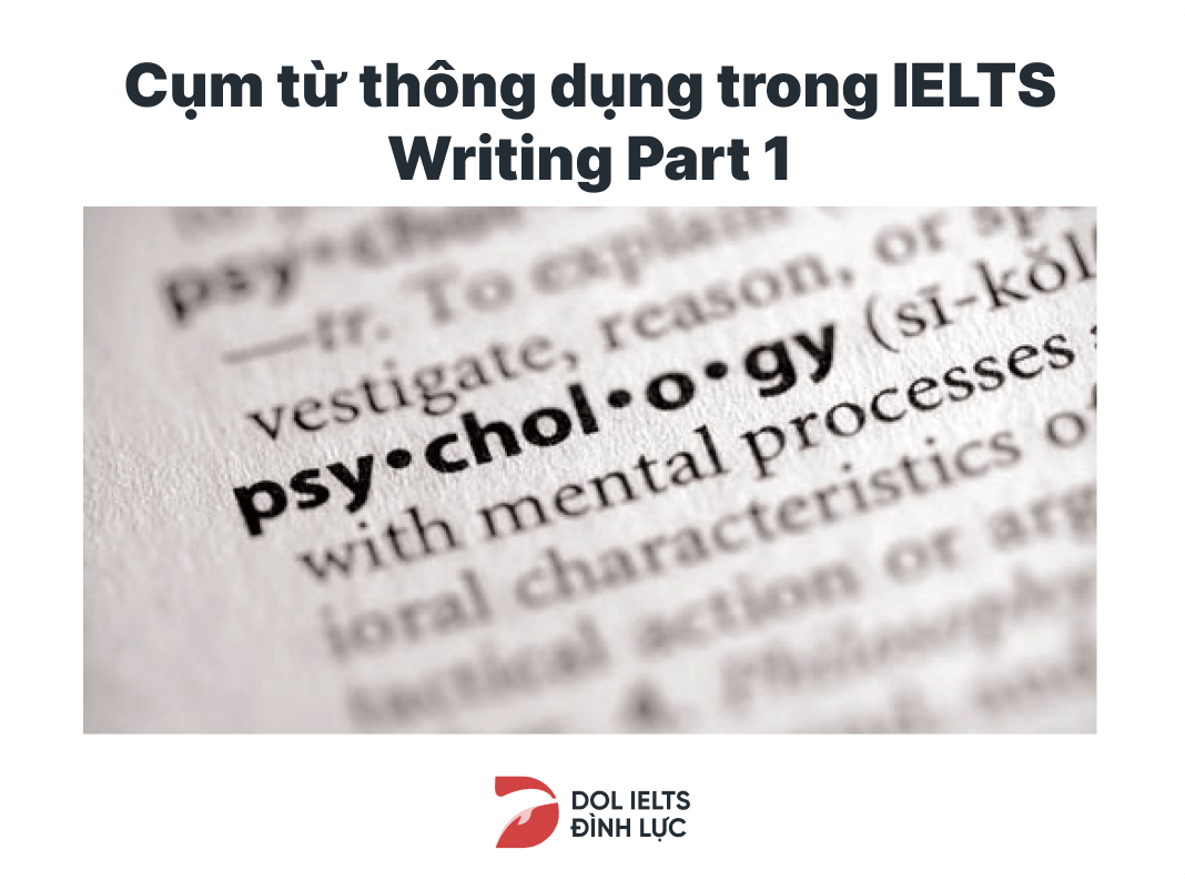 Các Cấu Trúc Và Cụm Từ Thông Dụng Trong IELTS Writing