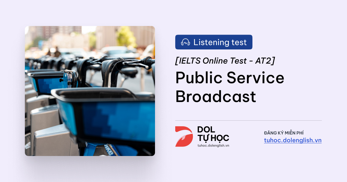 Public Service Broadcast IELTS Listening Answers With Audio, Transcript ...