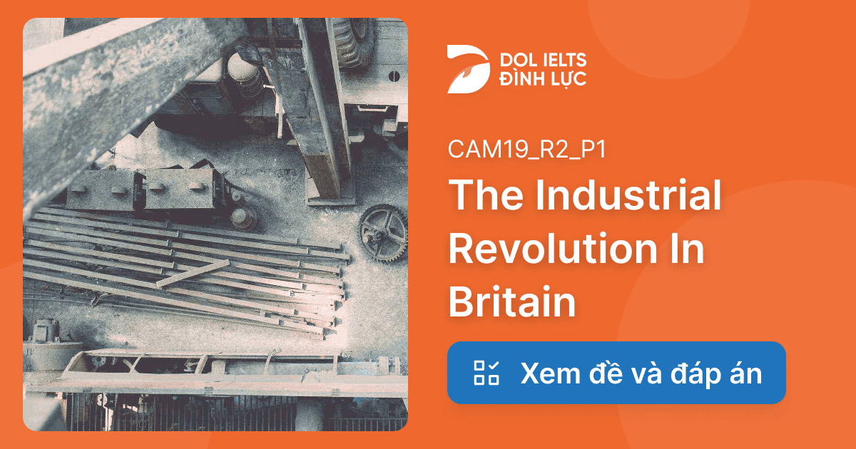 The Industrial Revolution In Britain IELTS Reading Answers with ...