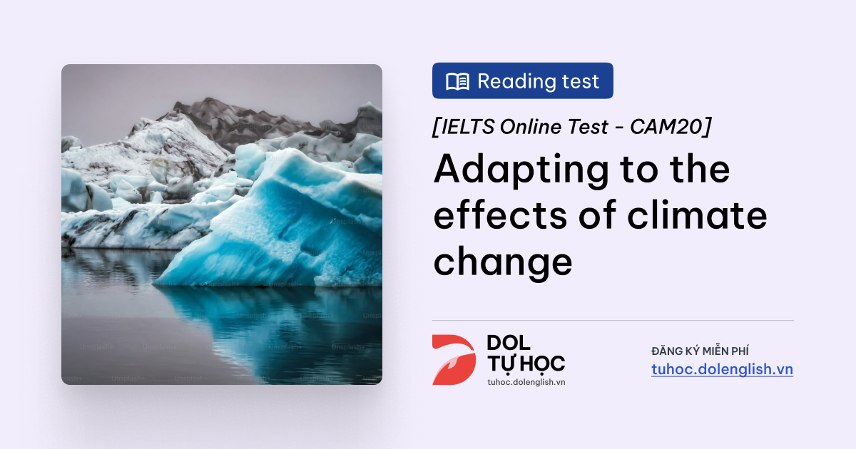 Adapting to the effects of climate change IELTS Reading Answers with ...