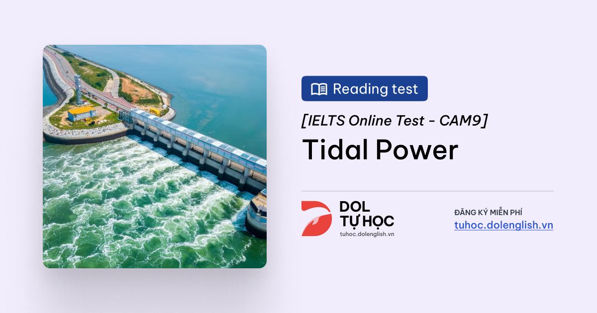 Tidal Power IELTS Reading Answers with Explanation | IELTS Reading ...