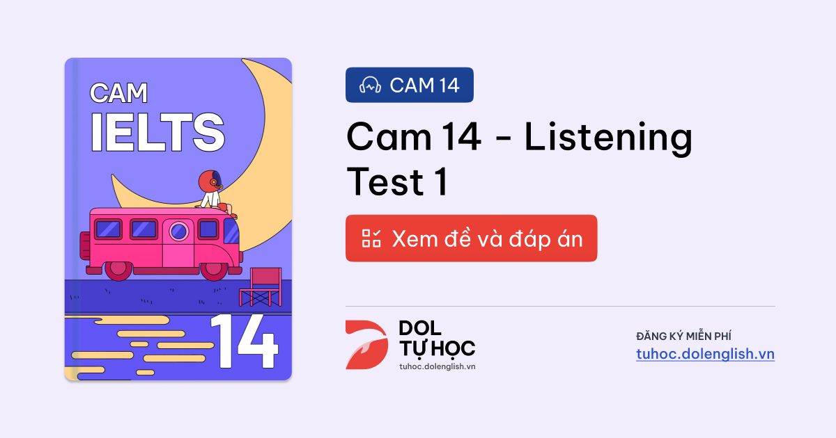 CAM IELTS 14 - Listening Test 1 With Practice Test, Answers And Explanation