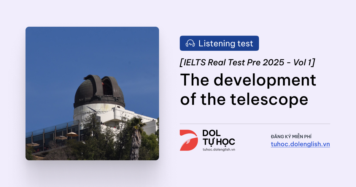 The development of the telescope