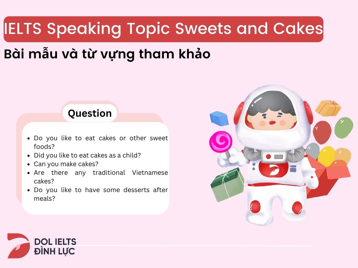 IELTS Speaking topic Sweets and Cakes: Sample Answer Part 1, 2, 3 ...